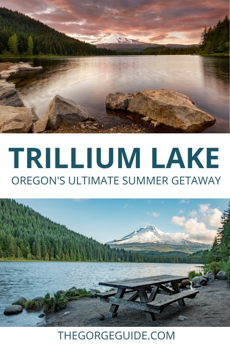 The quick guide to Trillium Lake Oregon - The Gorge Guide